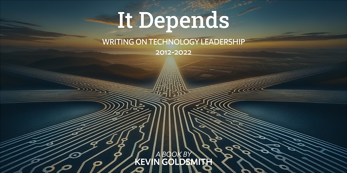 It Depends, a book by Kevin Goldsmith